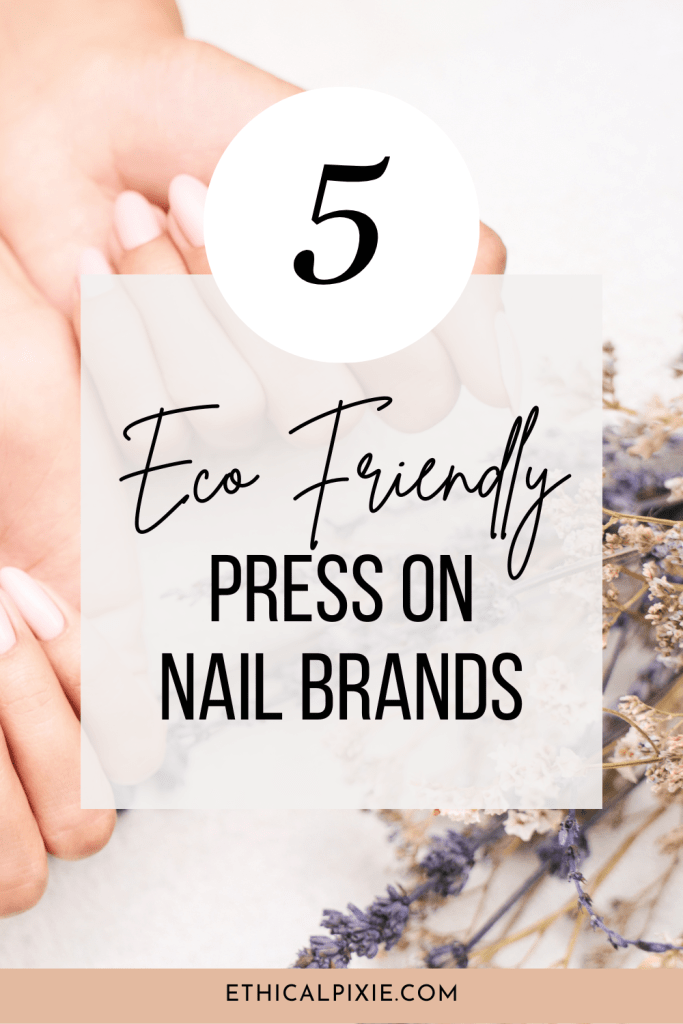 5 Eco-Friendly and Cruelty free Press On Nail brands to try in 2024 ...